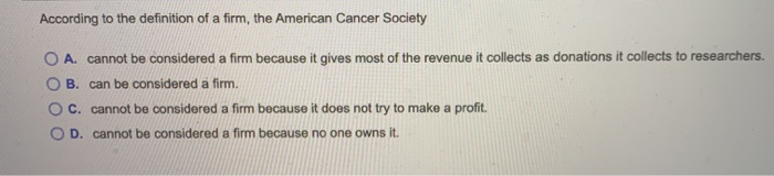 Solved According to the definition of a firm, the American | Chegg.com