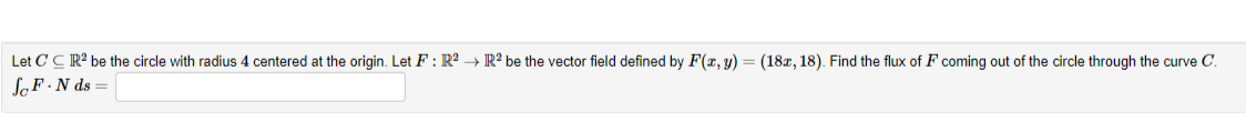 Solved Let CsubeR2 ﻿be the circle with radius 4 ﻿centered at | Chegg.com