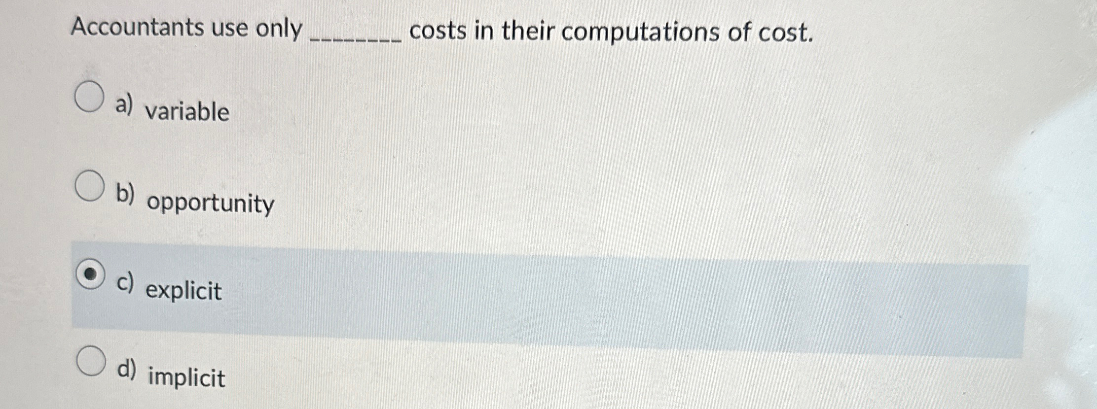 Solved Accountants use only q, ﻿costs in their computations | Chegg.com