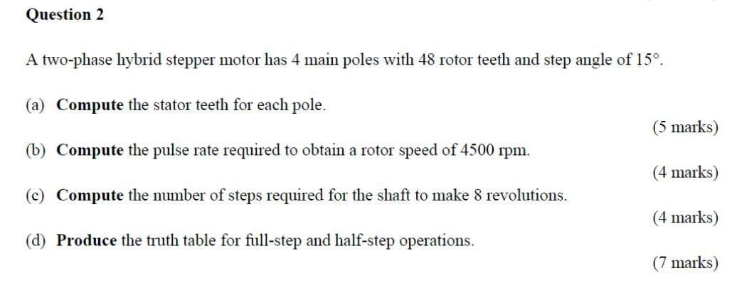 Solved A two-phase hybrid stepper motor has 4 main poles | Chegg.com