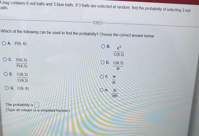 Solved bag contains 6 red balls and 3 blue balls. If 3 balls | Chegg.com