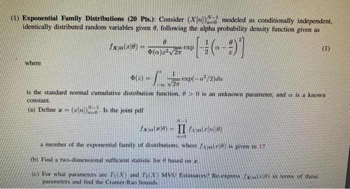 Solved (1) Exponential Family Distributions (20 Pts.). | Chegg.com