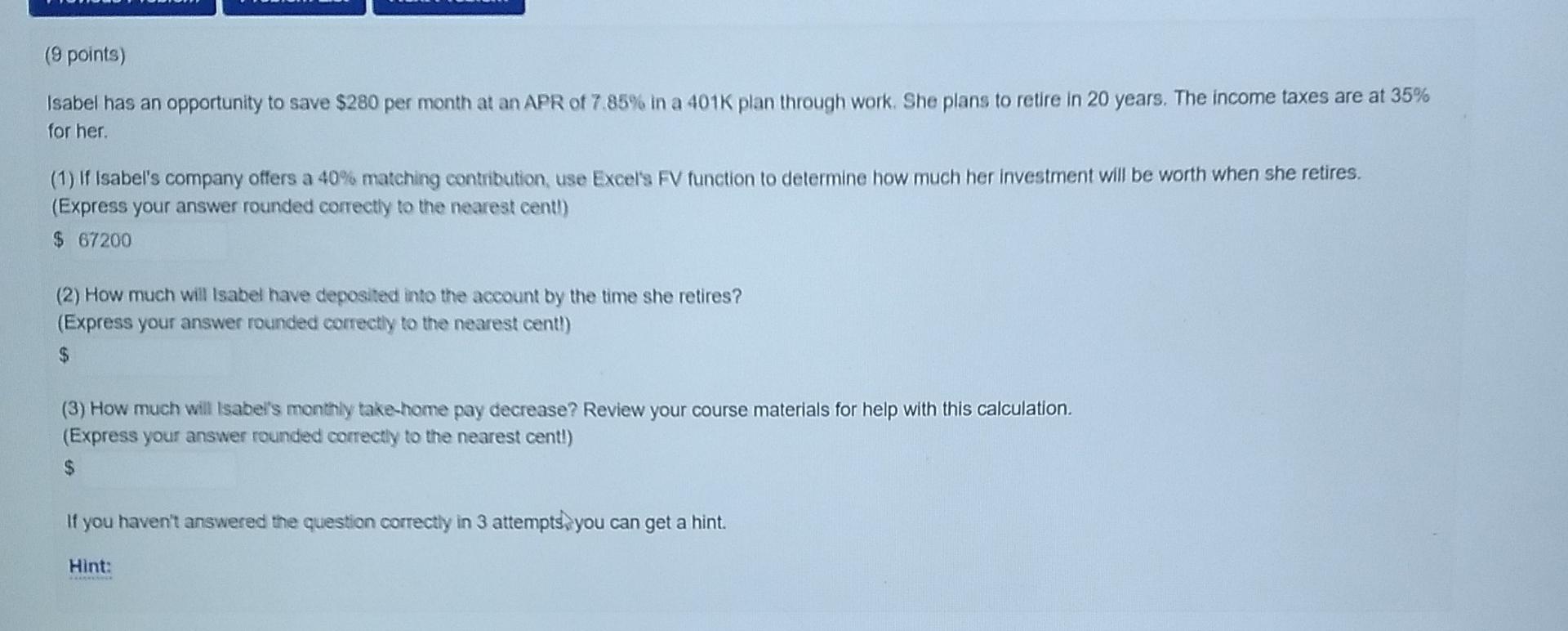 Solved Isabel has an opportunity to save $280 per month at | Chegg.com