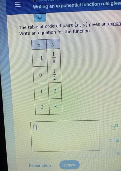 Solved The Table Of Ordered Pairs X Y Gives An Expon Write