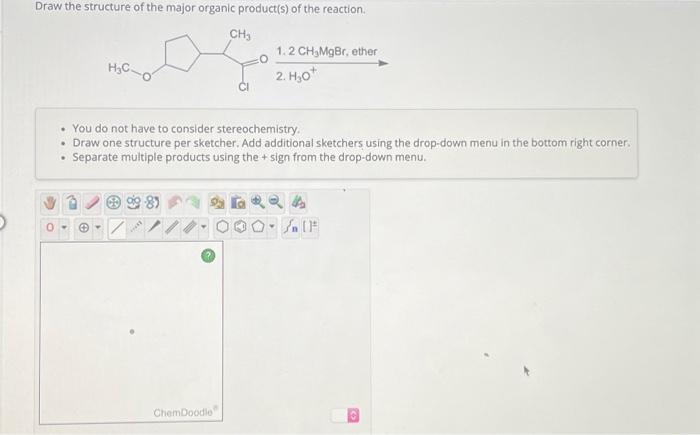 Solved please & thank you! Draw the structure of the major | Chegg.com