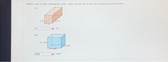Solved Sketch a net of each rectangular prism. Then use the | Chegg.com