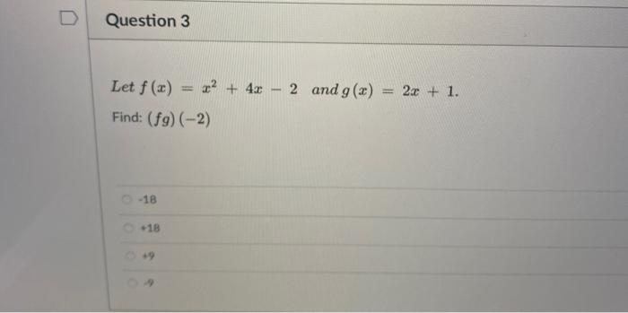 Solved Let f(x) x2 + 4x – 2 and g(x) = 2x + 1. Find: g(a + | Chegg.com