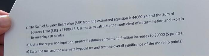 Solved c) The Sum of Squares Regression (SSR) from the | Chegg.com