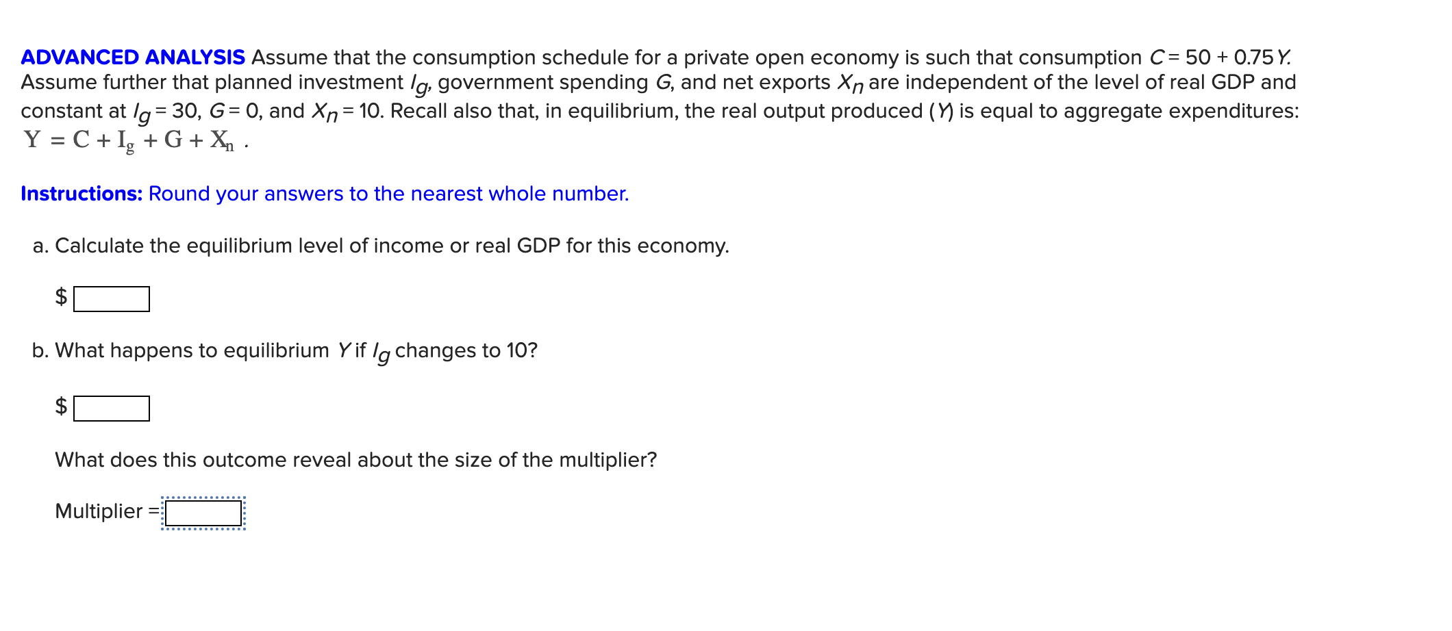 Solved ADVANCED ANALYSIS Assume that the consumption | Chegg.com