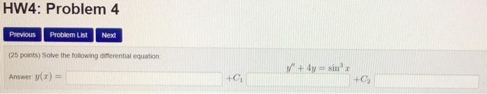 Solved HW4: Problem 4 Next Previous Problem List (25 points) | Chegg.com