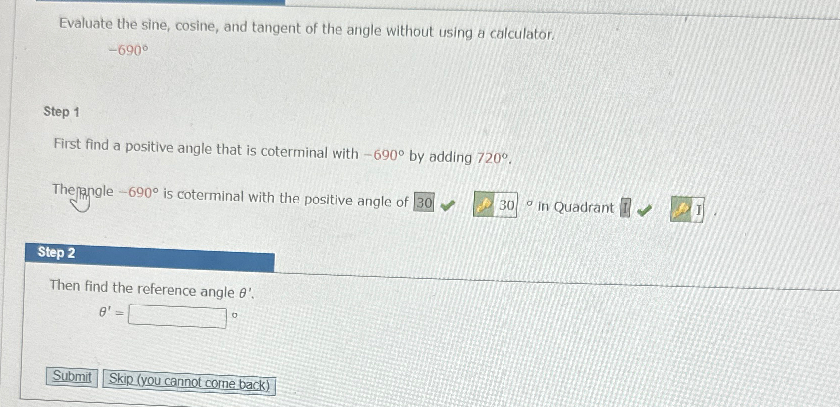 Solved Evaluate the sine, ﻿cosine, and tangent of the angle | Chegg.com