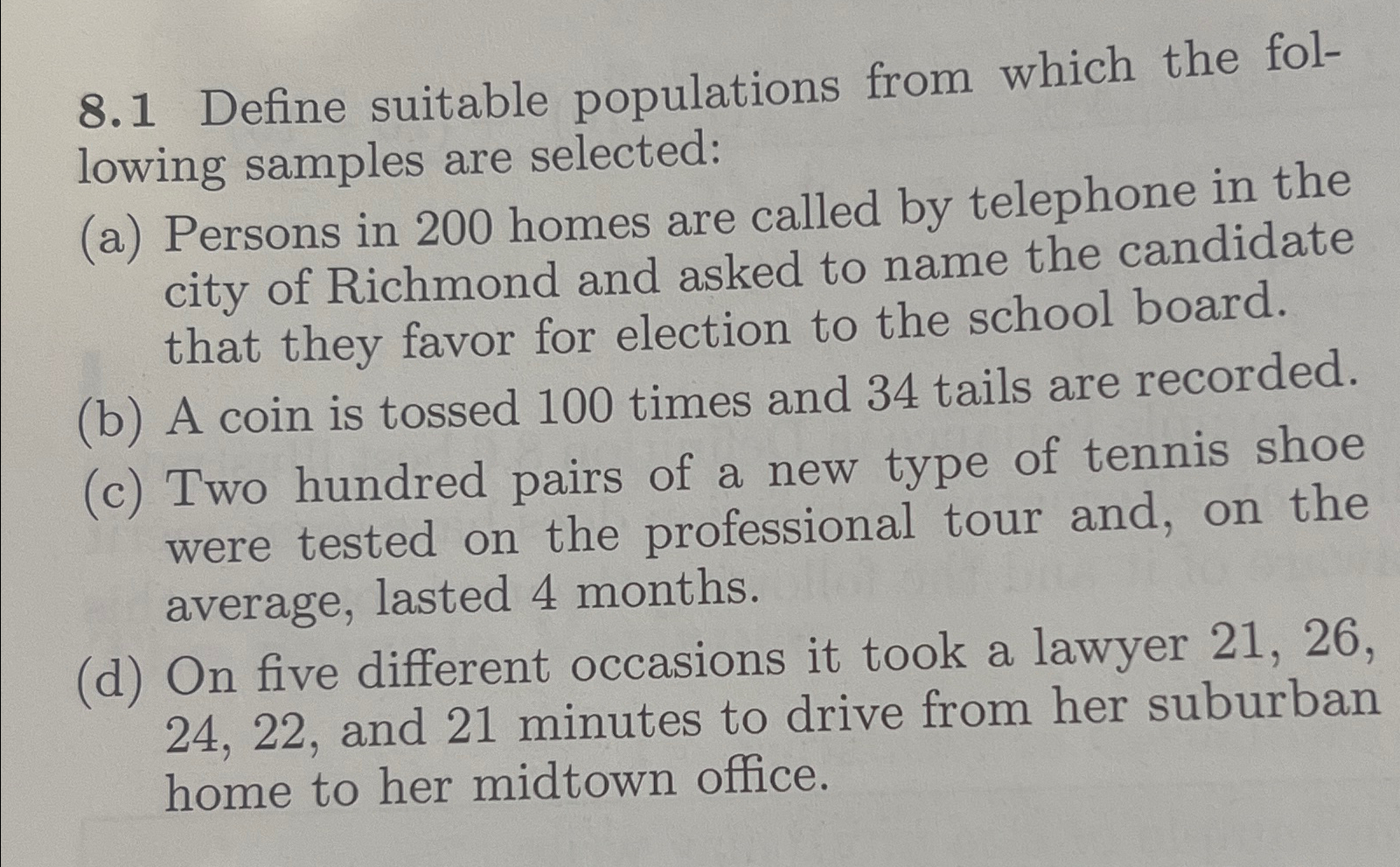 Solved 8.1 ﻿Define suitable populations from which the | Chegg.com