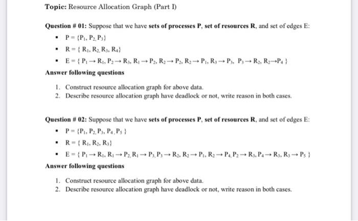 Solved Topic: Resource Allocation Graph (Part 1) Question # | Chegg.com