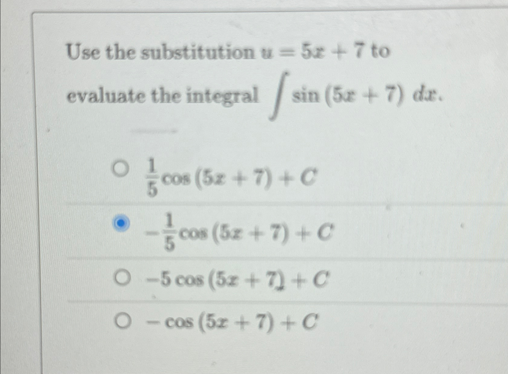 Solved Use the substitution u=5x+7 ﻿to evaluate the integral | Chegg.com