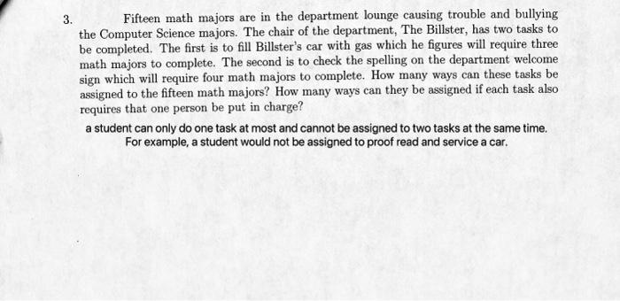 Solved 3. Fifteen math majors are in the department lounge | Chegg.com