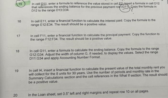 Solved 15 In cell D11, enter a formula to reference the | Chegg.com