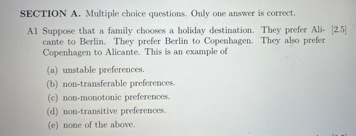 Solved SECTION A. Multiple choice questions. Only one answer | Chegg.com