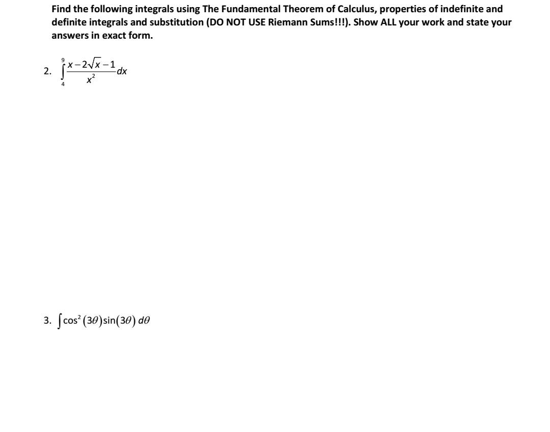 Solved Find the following integrals using The Fundamental | Chegg.com