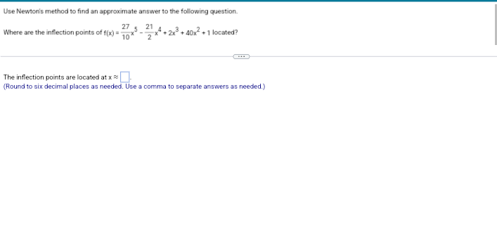 Solved Use Newton's method to find an approximate answer to | Chegg.com