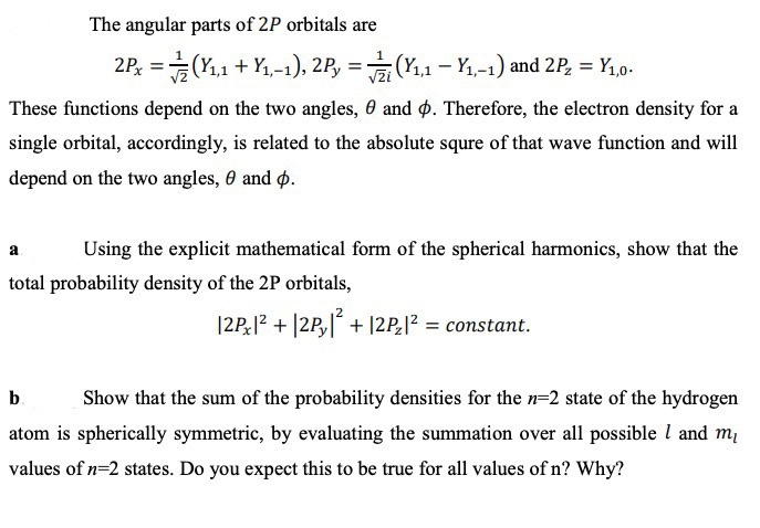 Solved = The angular parts of 2P orbitals are 2PX (Y1,1 + | Chegg.com
