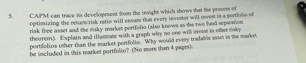 Solved CAPM can trace its development from the insight which | Chegg.com