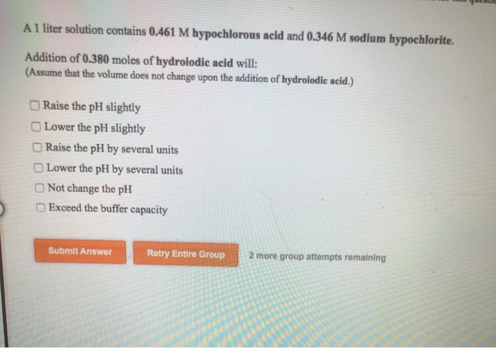 Solved A 1 liter solution contains 0.461 M hypochlorous acid | Chegg.com