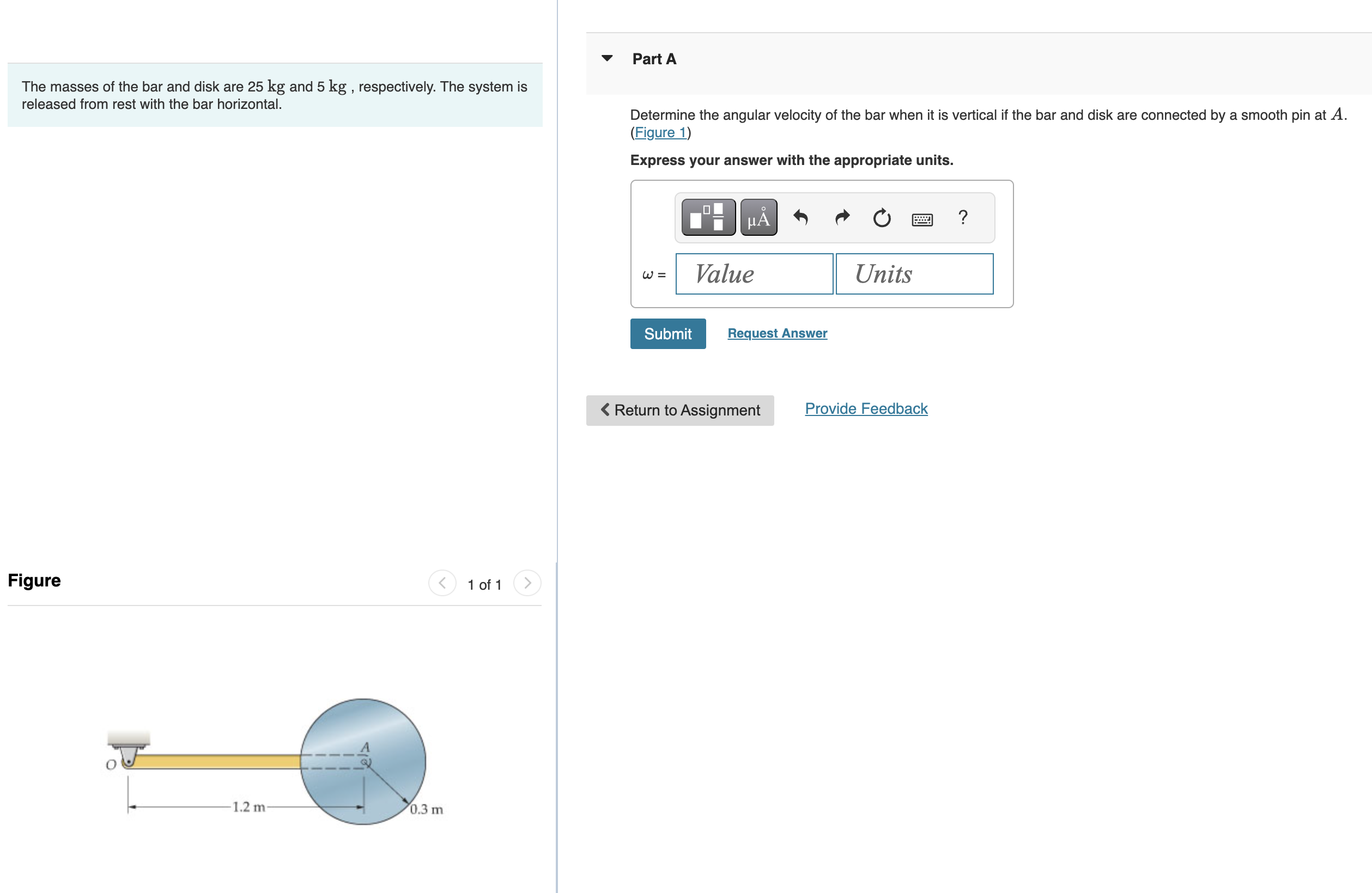 Solved The masses of the bar and disk are 25 ﻿kg and 5 ﻿kg , | Chegg.com