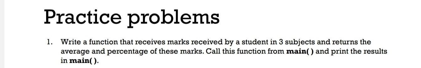 Solved 1. Write a function that receives marks received by a | Chegg.com