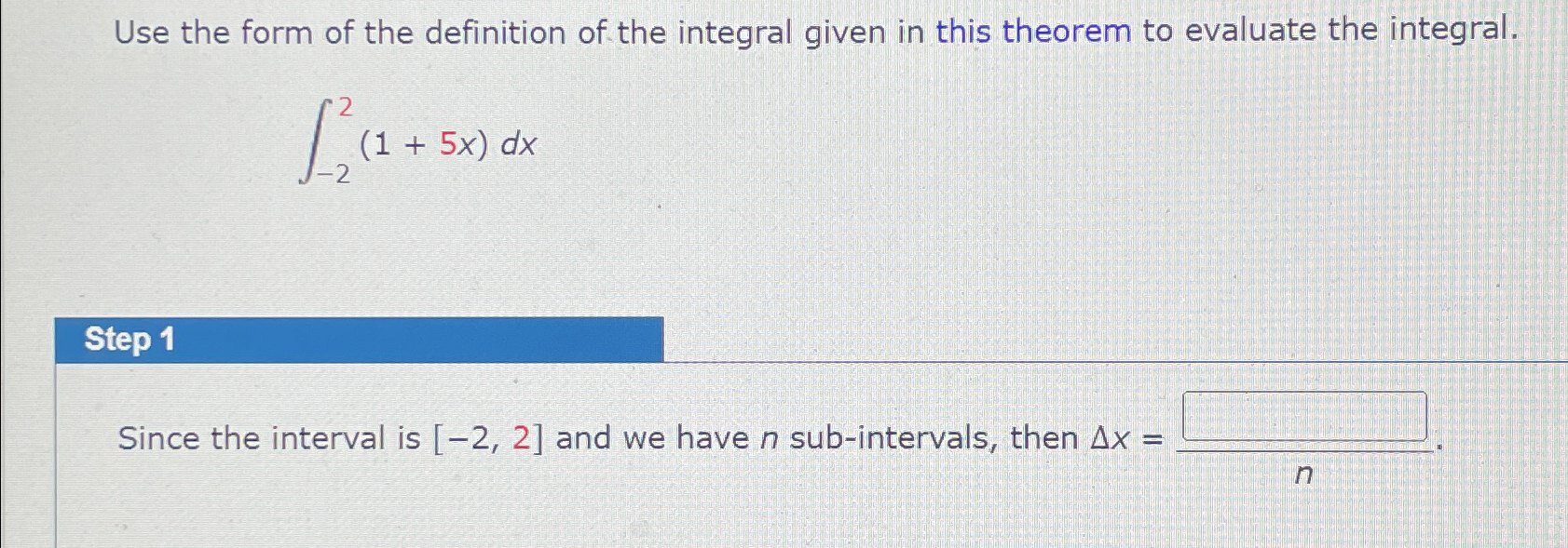 Solved Use the form of the definition of the integral given | Chegg.com