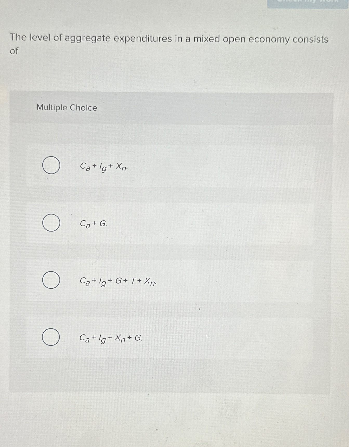 Solved The level of aggregate expenditures in a mixed open | Chegg.com