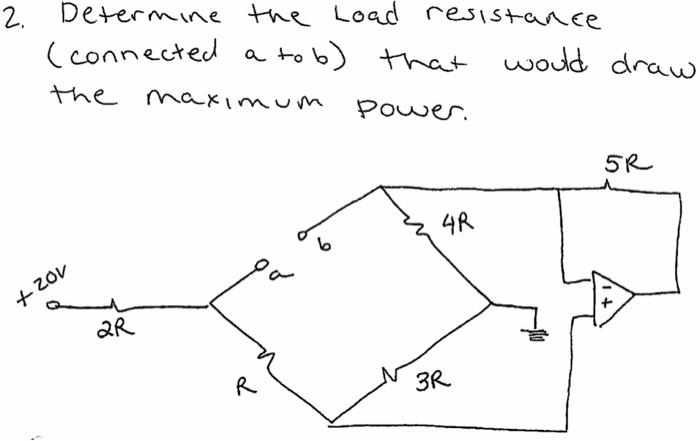 2. Determine the Load resistance (connected a to b) | Chegg.com