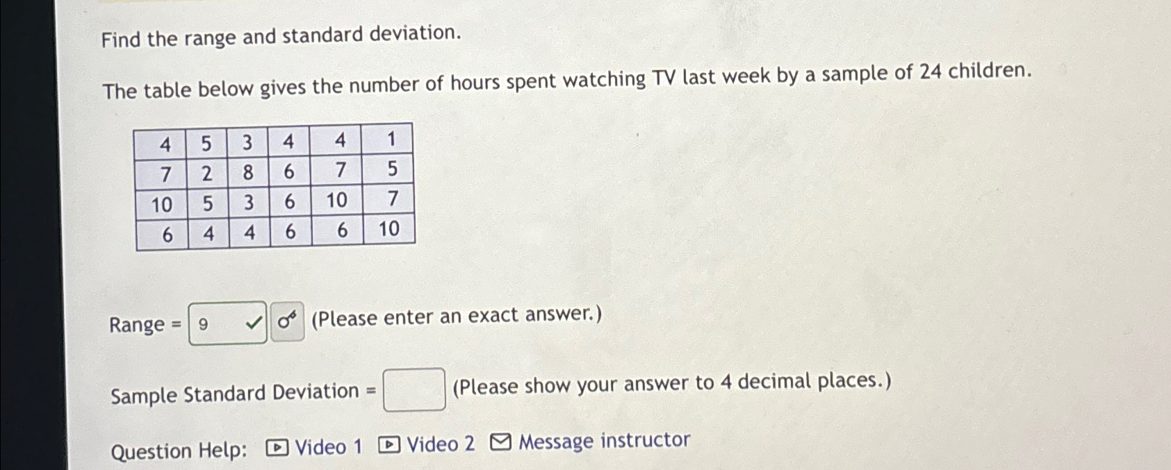 Solved Find the range and standard deviation.The table below | Chegg.com