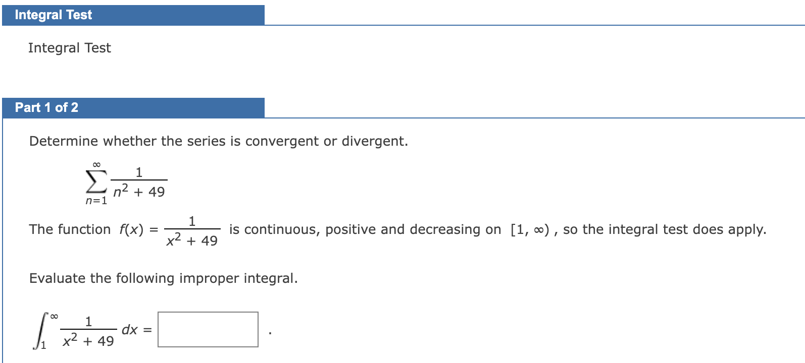 Solved Integral TestIntegral TestPart 1 ﻿of 2Determine | Chegg.com