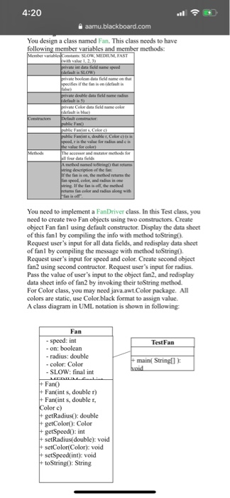 Solved 4:20 aamu.blackboard.com You design a class named | Chegg.com