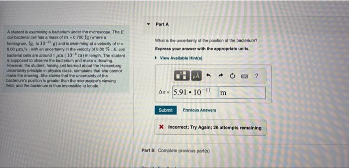 Solved What a pre incotanty of the postion of the bacinium? | Chegg.com