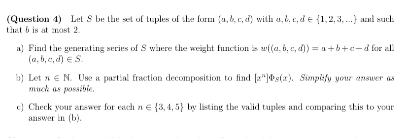Solved (Question 4) ﻿Let S ﻿be the set of tuples of the form | Chegg.com