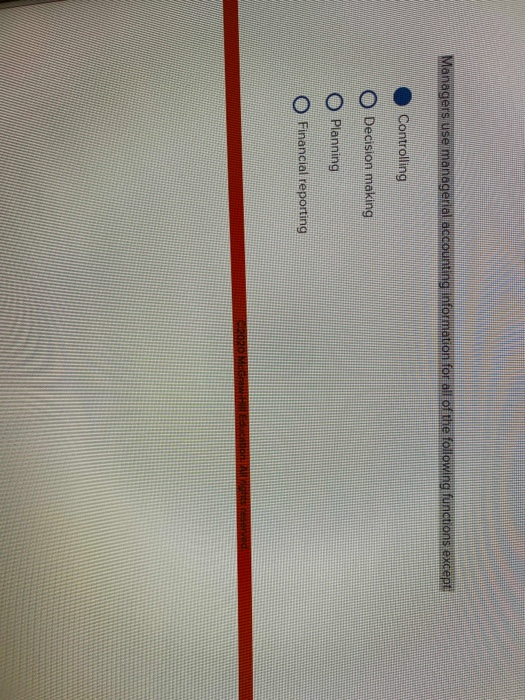 Solved Managers use managerial accounting information for | Chegg.com