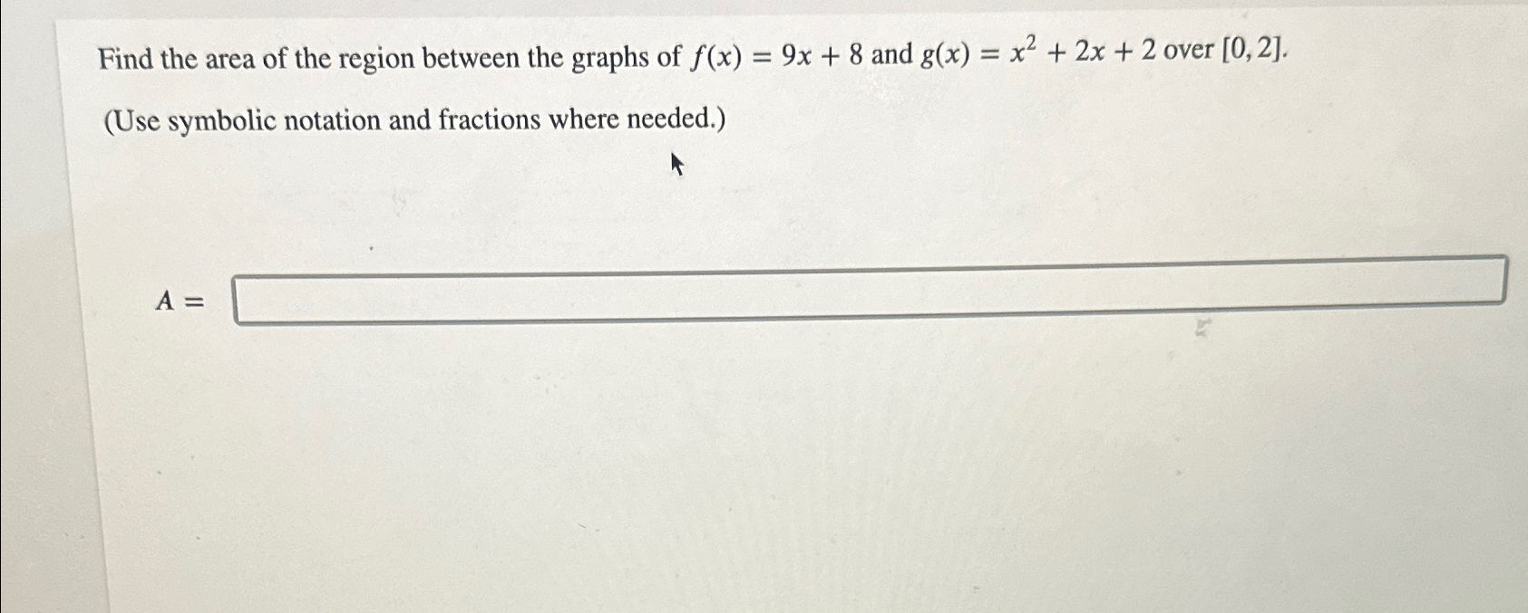 Solved Find the area of the region between the graphs of | Chegg.com