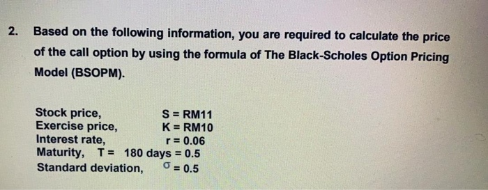 Solved 2. Based on the following information, you are | Chegg.com