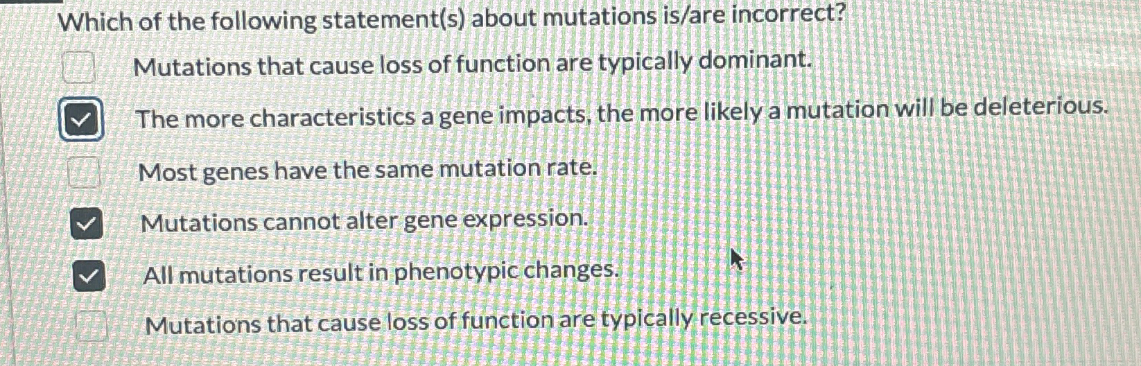 Solved Which of the following statement(s) ﻿about mutations | Chegg.com