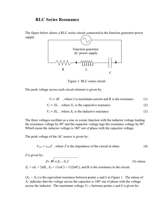 RLC Series Resonance The figure below shows a RLC | Chegg.com
