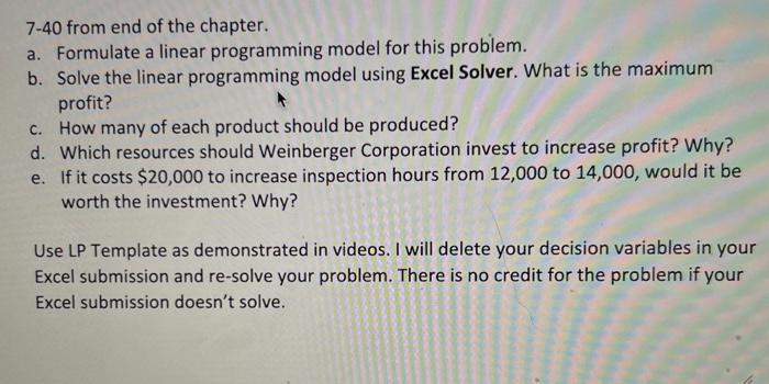 Solved 7-40 from end of the chapter. a. Formulate a linear | Chegg.com