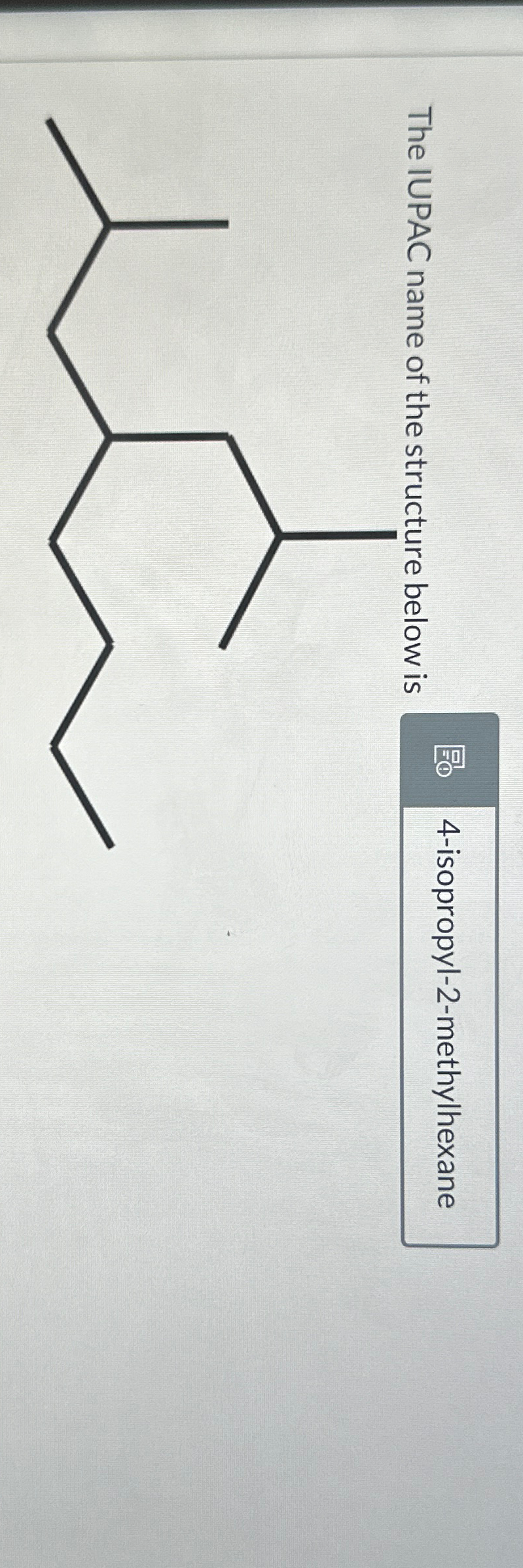 Solved What is the IUPAC NAME? | Chegg.com