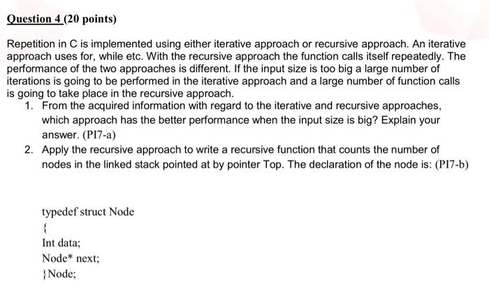 Solved Question 4 (20 points) Repetition in C is implemented | Chegg.com