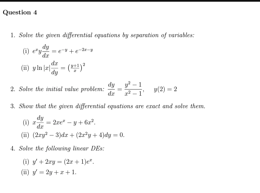 Solved Question 4Solve the given differential equations by | Chegg.com