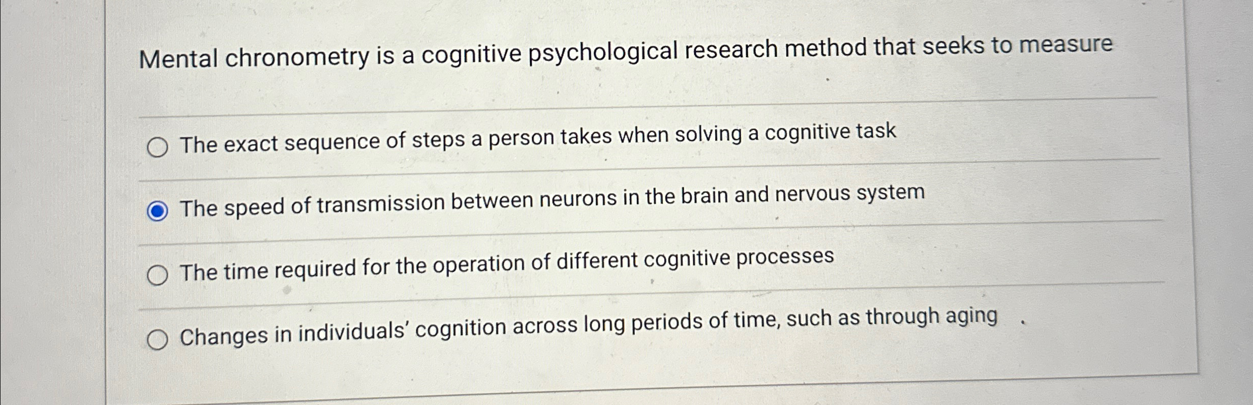 Solved Mental chronometry is a cognitive psychological | Chegg.com
