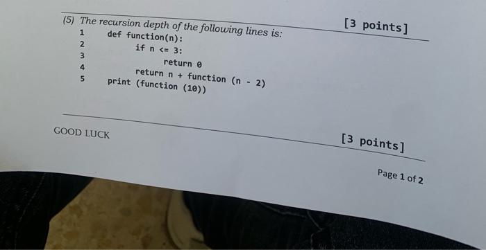 Solved (5) The recursion depth of the following lines is: | Chegg.com