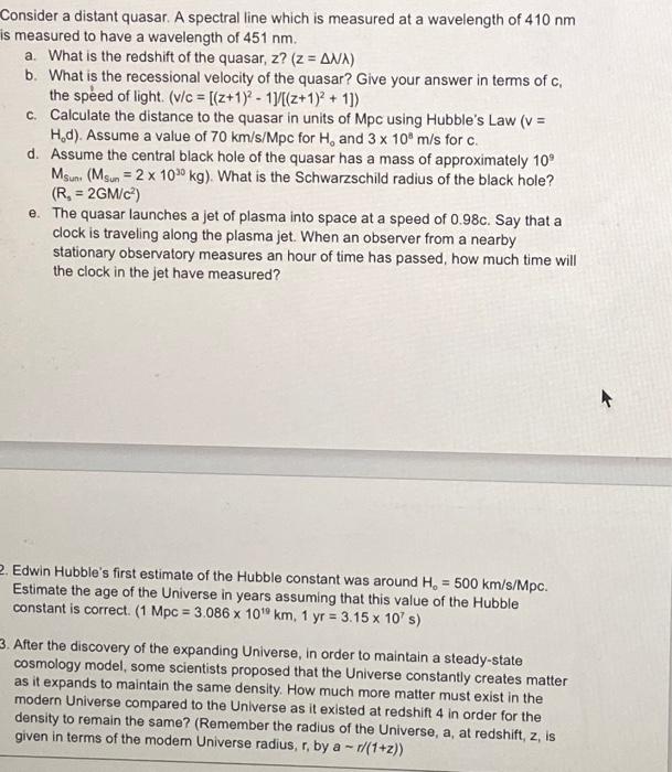 Solved Consider a distant quasar. A spectral line which is | Chegg.com