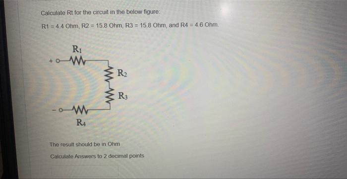 Solved Calculate Rt for the circuit in the below figure: | Chegg.com