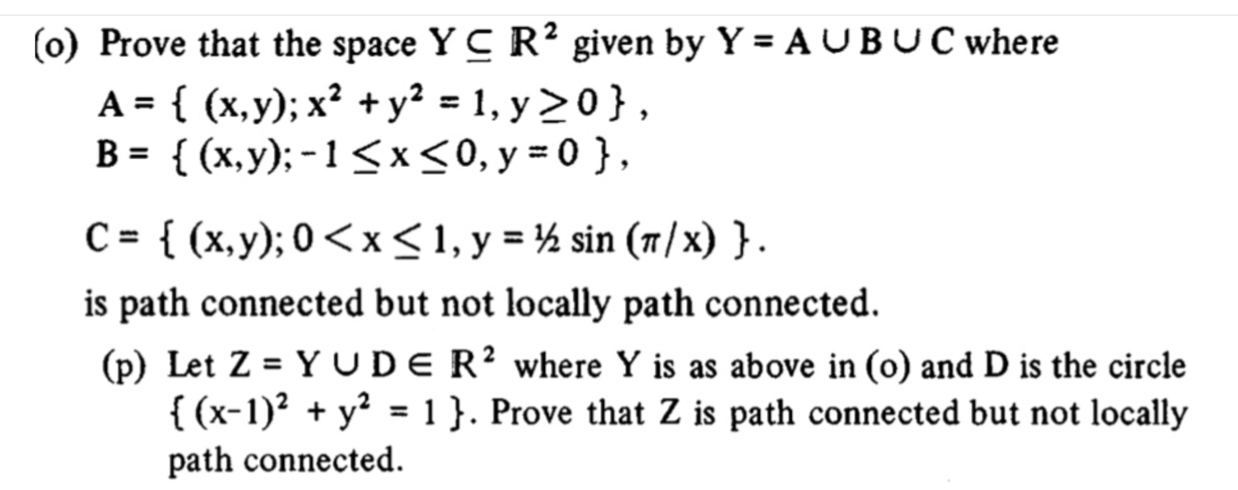 Solved (p) ﻿Let Z=Y∪DinR2 ﻿where Y ﻿is as above in (o) ﻿and | Chegg.com